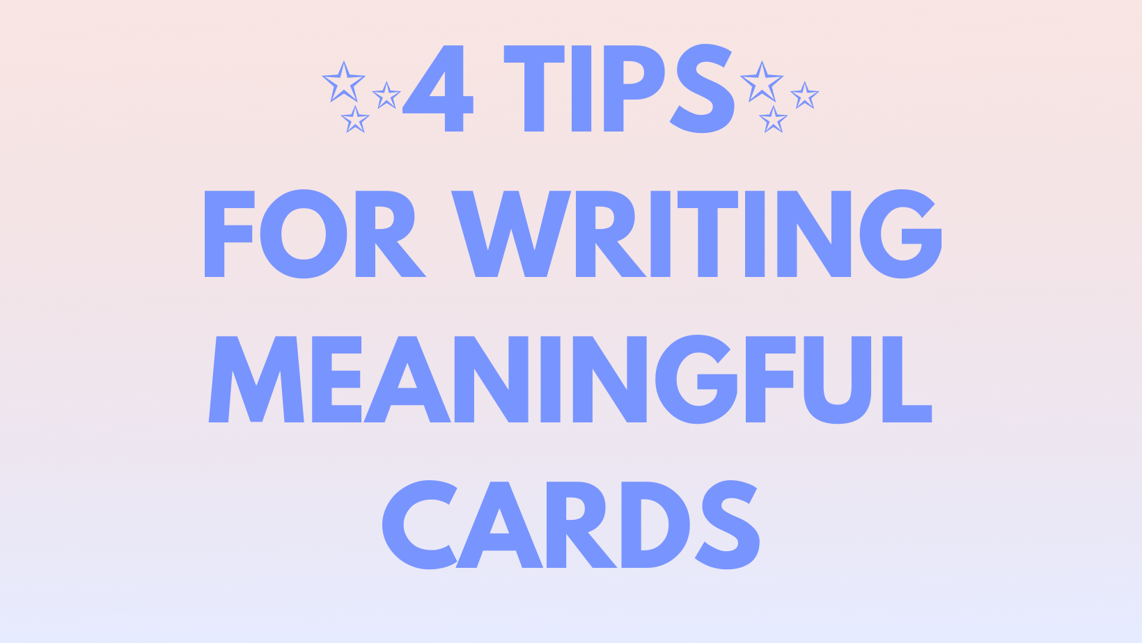 Four Tips for Writing a Meaningful Note – Barb's Boxes